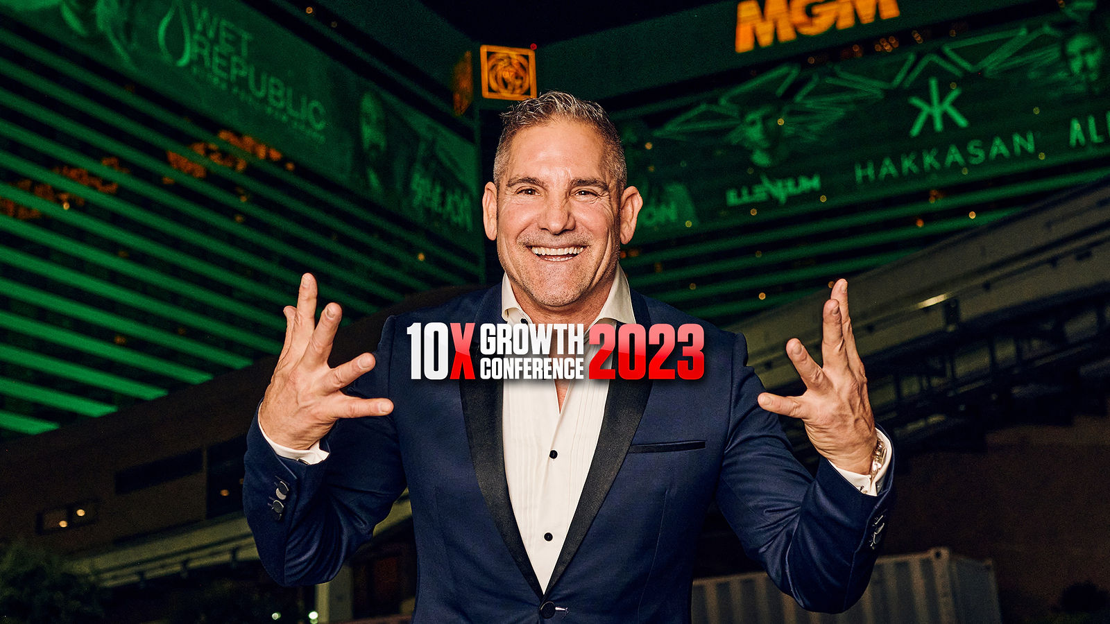 10X GROWTH CON 2023 by Grant Cardone